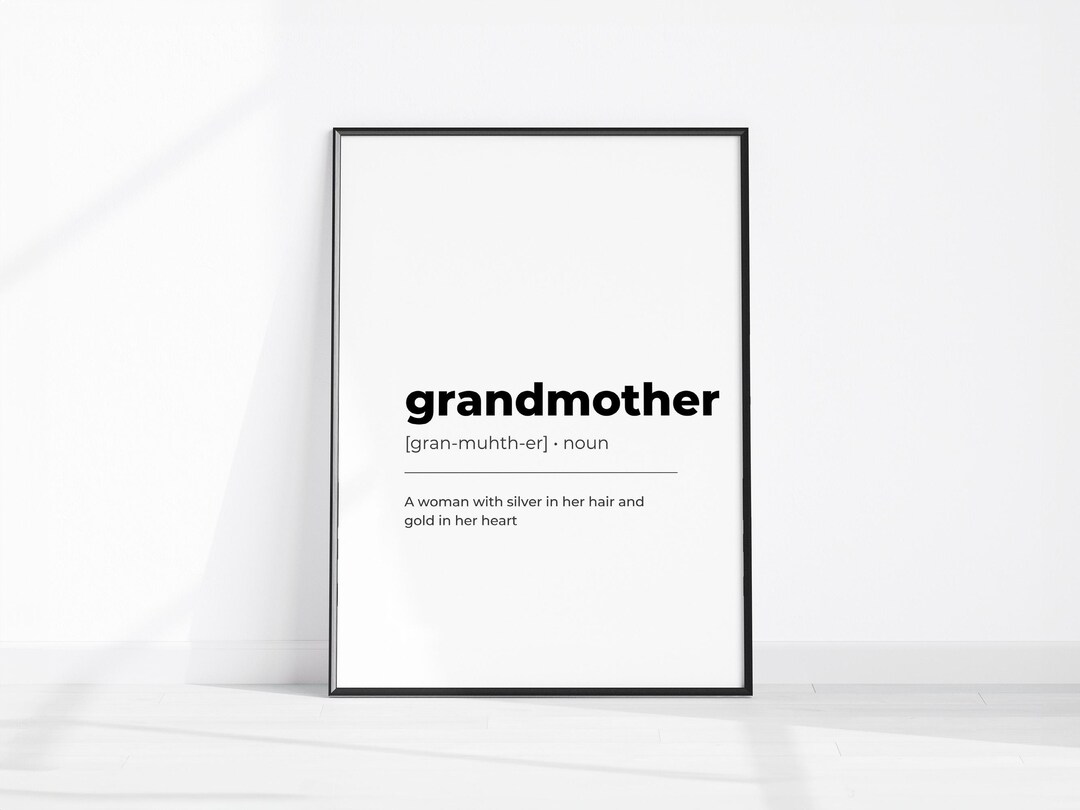 Grandmother Definition, Printable Art, Granny Grandma Nan Nanna ...