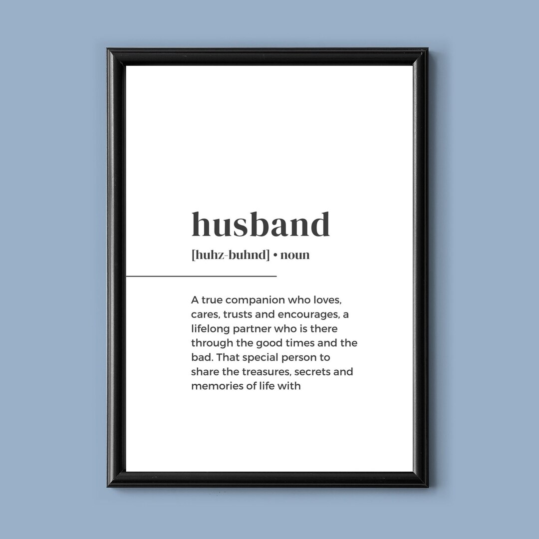 HUSBAND Definition Meaning, Printable Wall Art, Husband Gift, Instant ...