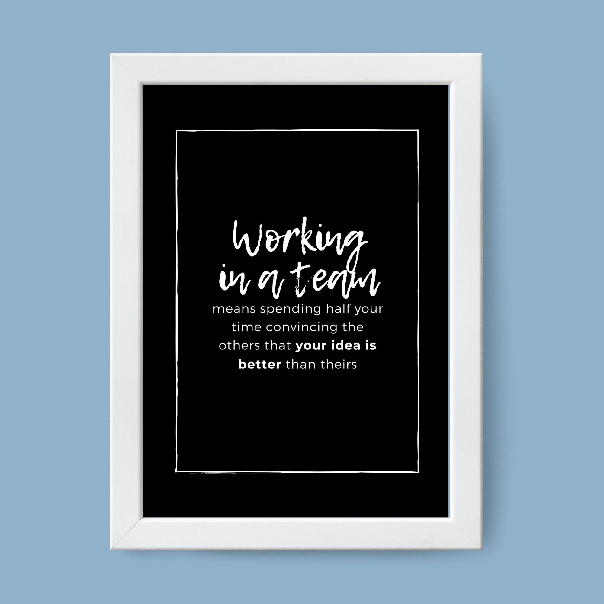 Working in a TEAM: Funny Work Definition PRINTABLE Wall Art, DIGITAL ...