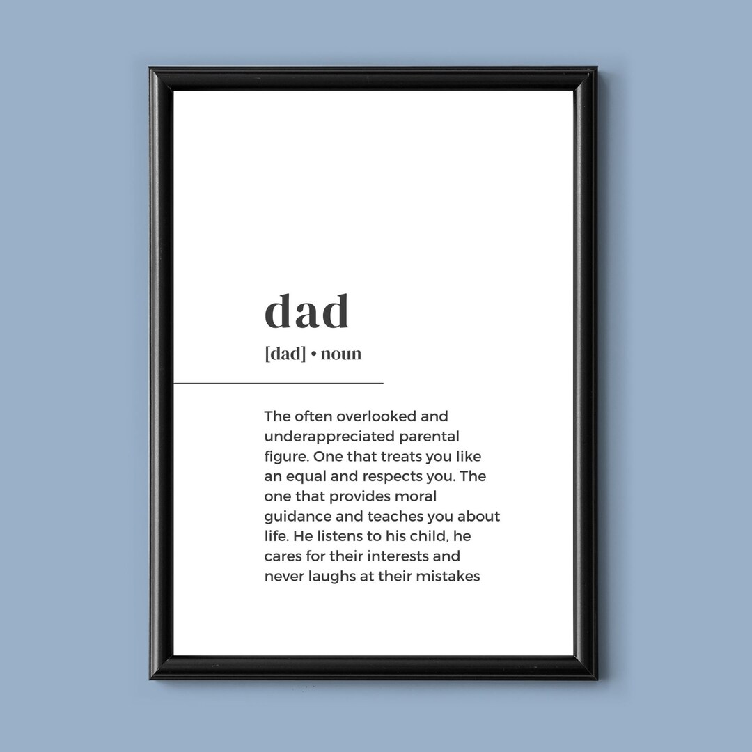 2 Styles Dad Definition Print, Family Gift, Digital Download, Father ...