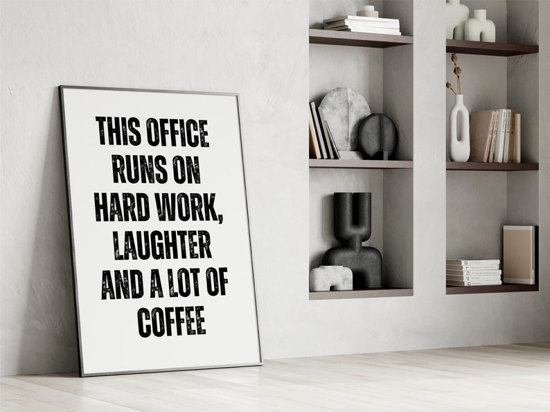 Fun Office Décor, This Office Runs on Hard Work Laughter and a Lot of ...