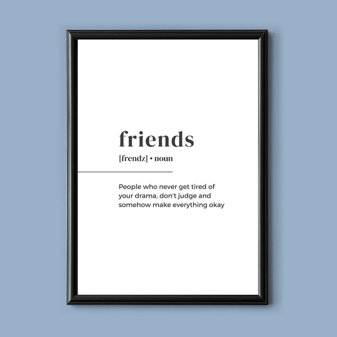 2 Styles FRIENDS Definition Print, Friends Gift, Digital Download ...