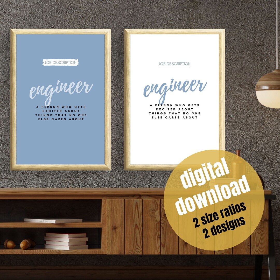 ENGINEER: Funny Job Description. PRINTABLE Fun Wall Art - Etsy