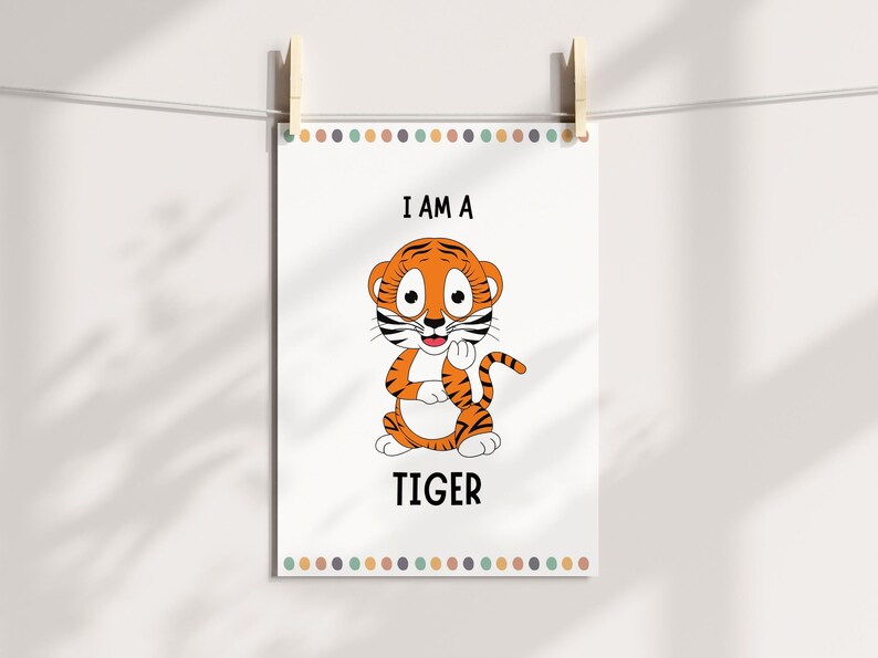 Printable I AM A TIGER Boho Animal Wall Art, Kids Cute Nursery ...