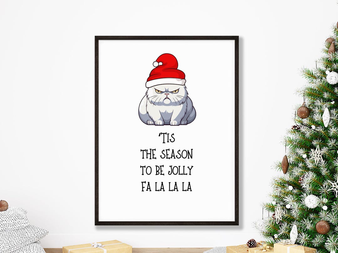 Grumpy Cat Christmas Card, Funny Cat Christmas Print, Tis the Season to ...