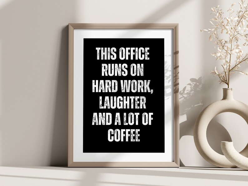 Fun Office Décor, This Office Runs on Hard Work Laughter and a Lot of ...