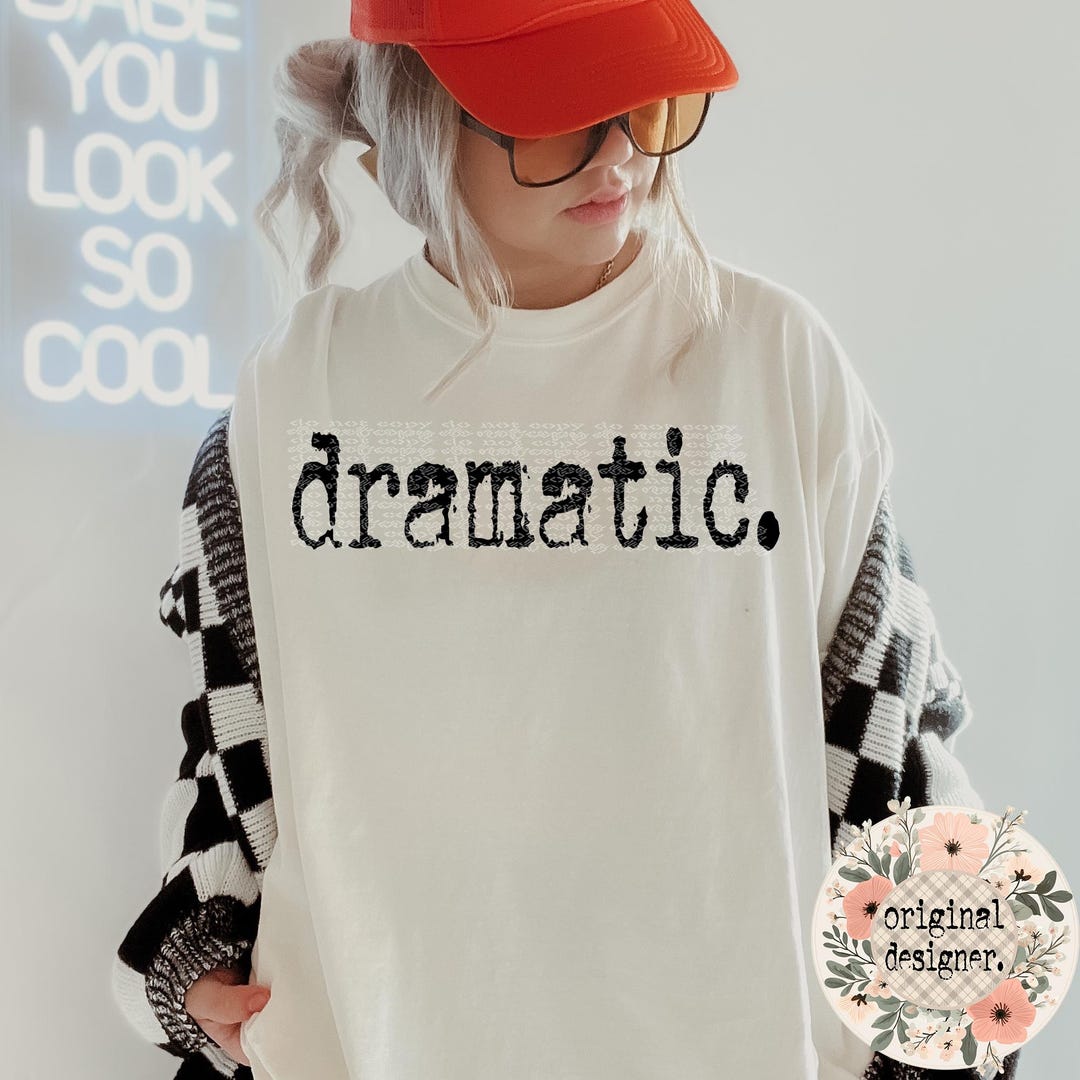 Dramatic Typography Design | Digital Download | PNG File | Sublimation ...