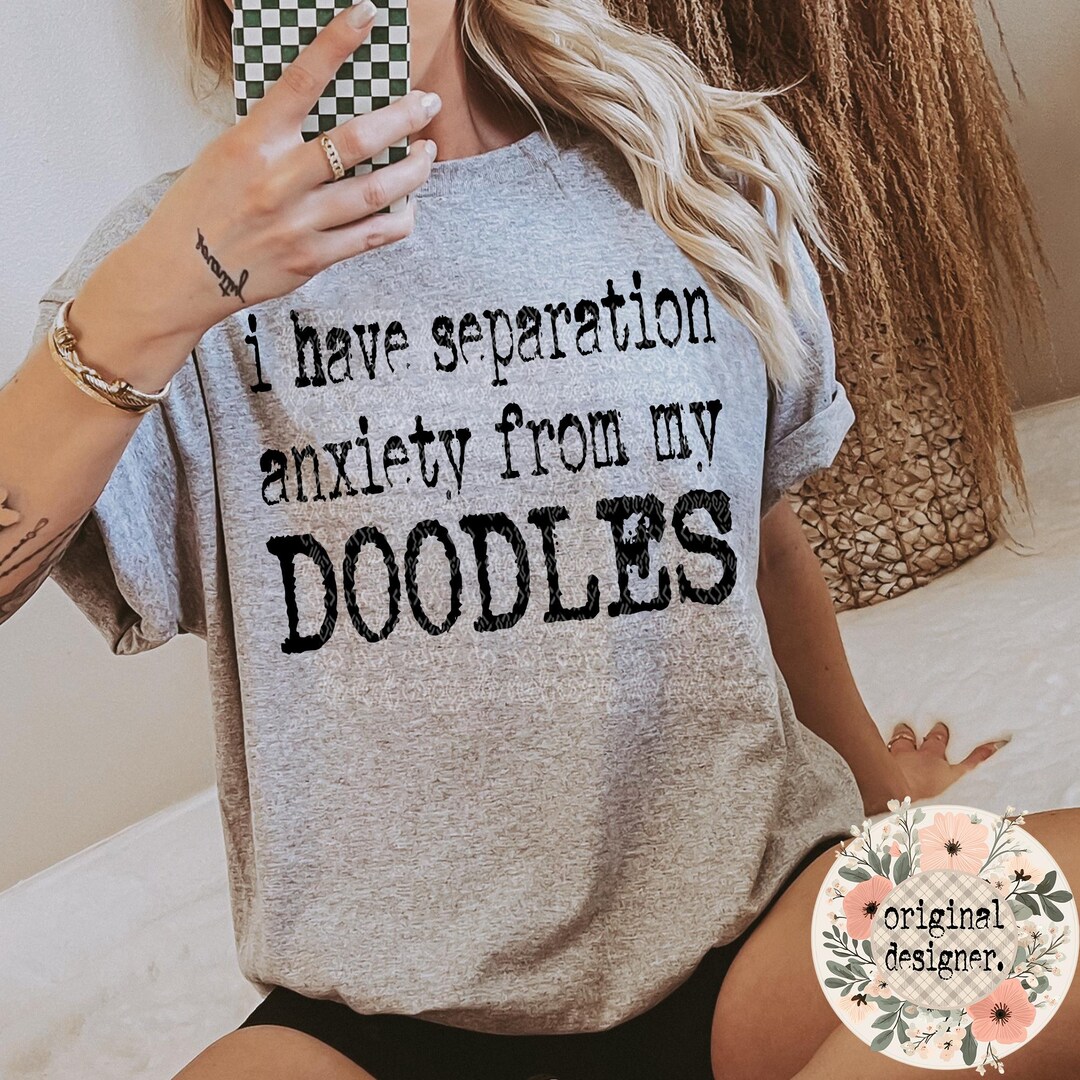 Separation Anxiety Doodles Typography Design | Digital Download | PNG ...