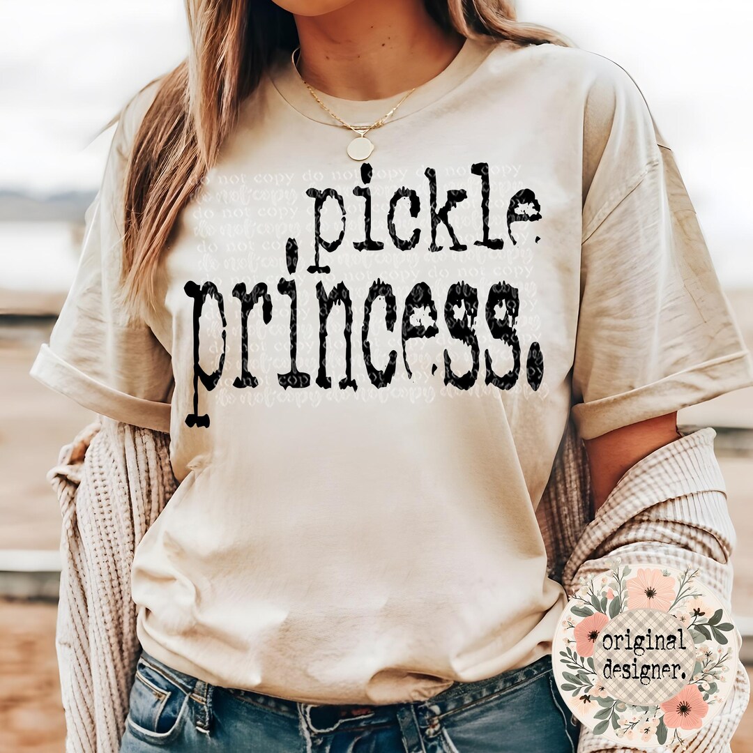 Pickle Princess Typography Design | Digital Download | PNG File | Retro ...