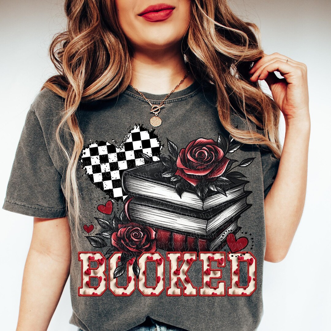 Booked Design | Digital Download | PNG File | Sublimation & DTF Design ...