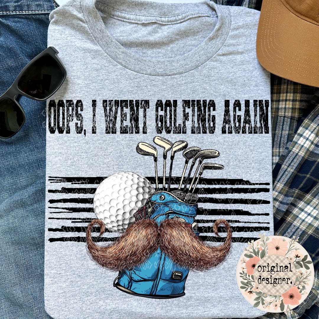 Oops Golf Design | Digital Download | PNG File | Sublimation DTF Design | Snarky Sassy Humor ...