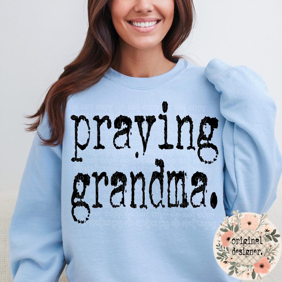 Praying Grandma Typography Design | Digital Download | PNG File ...