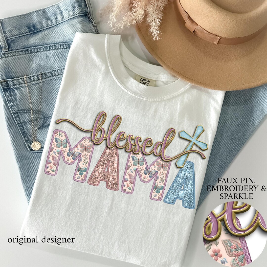 Blessed Mama Design | Digital Download | PNG File | Sublimation | DTF ...