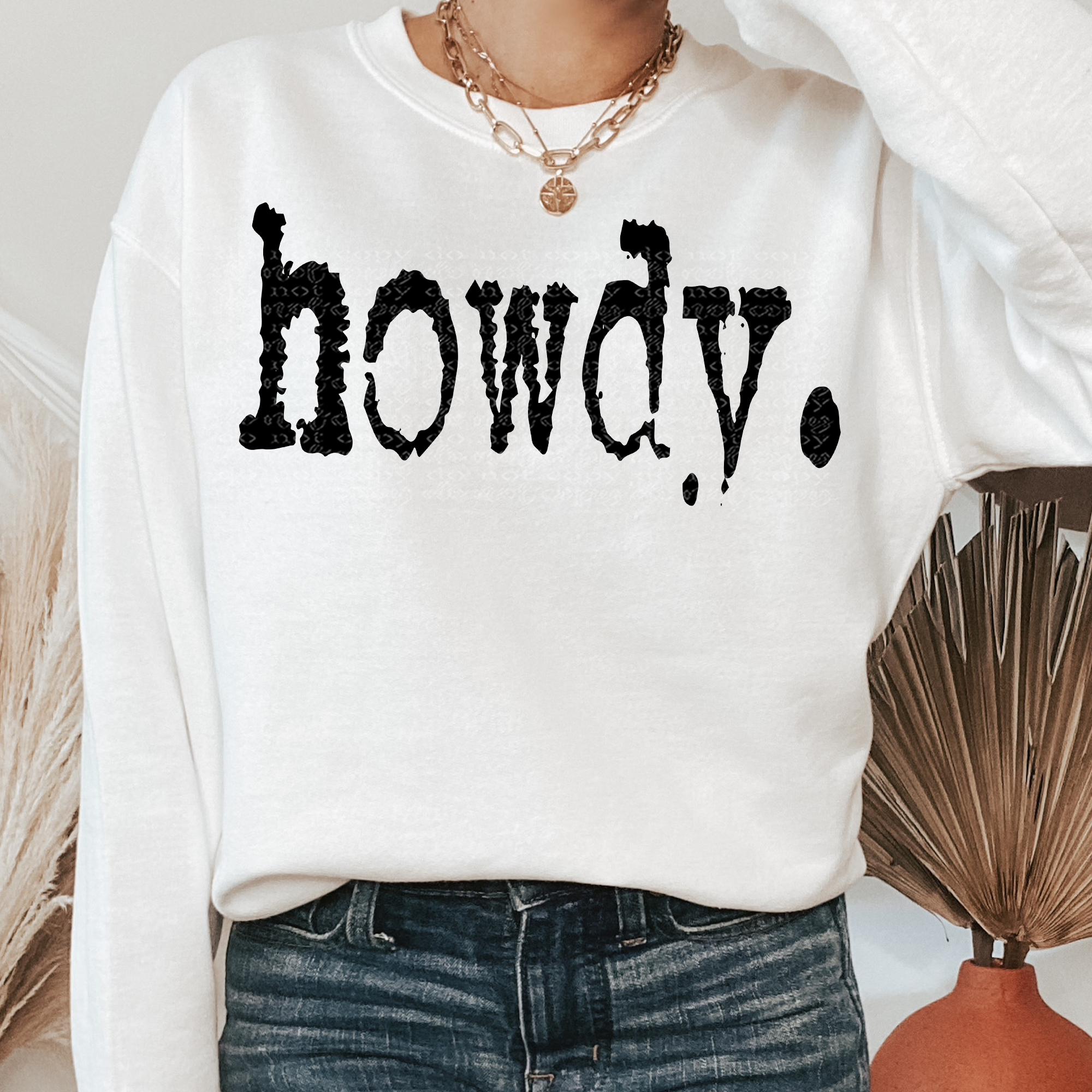 Howdy Typography Design Digital Download PNG File Sublimation & DTF ...