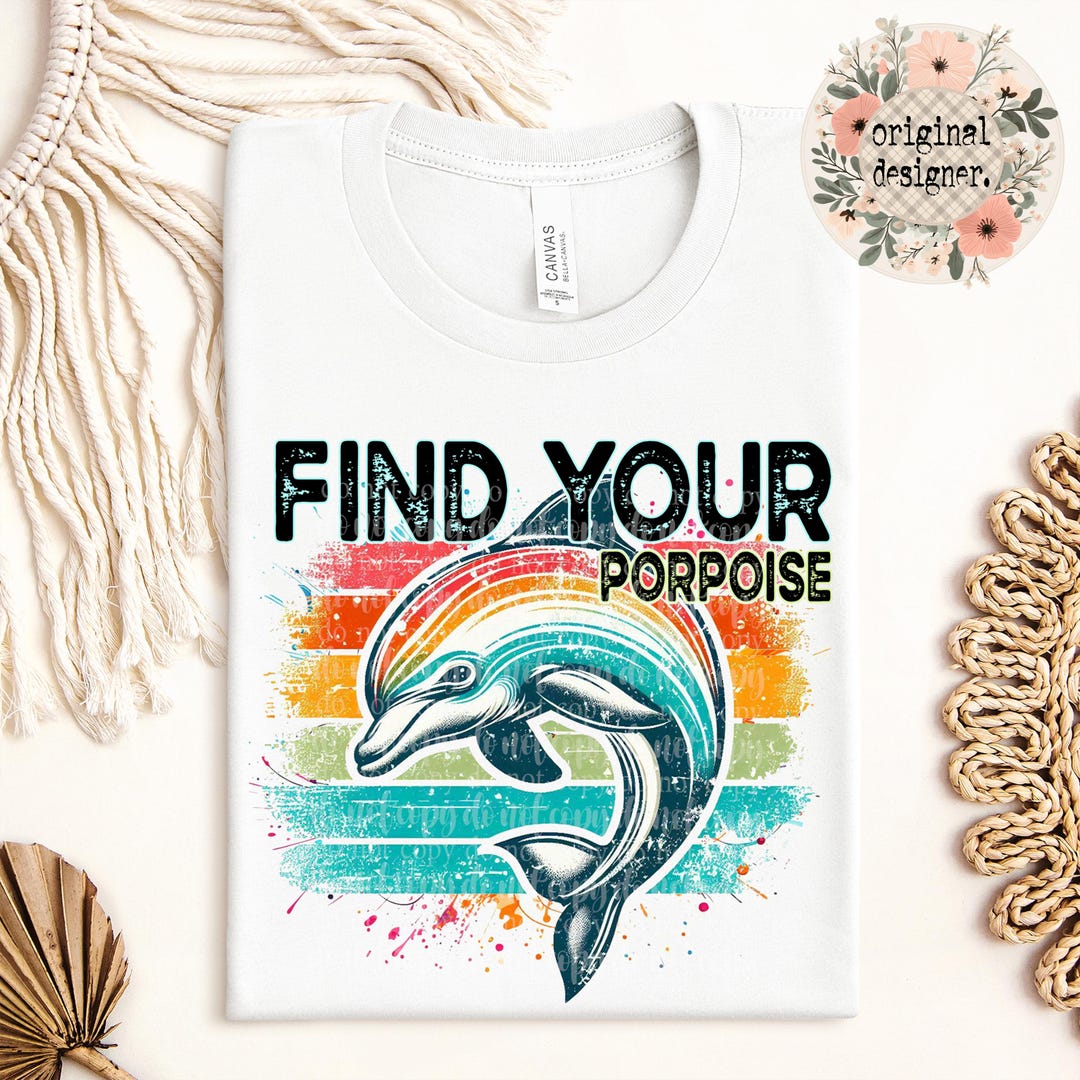 Find Your Porpoise Retro Animal Design | Digital Download | PNG File ...