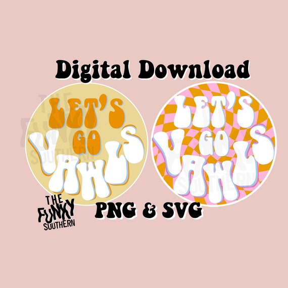 Let's Go Vawls Digital Download PNG SVG Gameday Pins - Etsy
