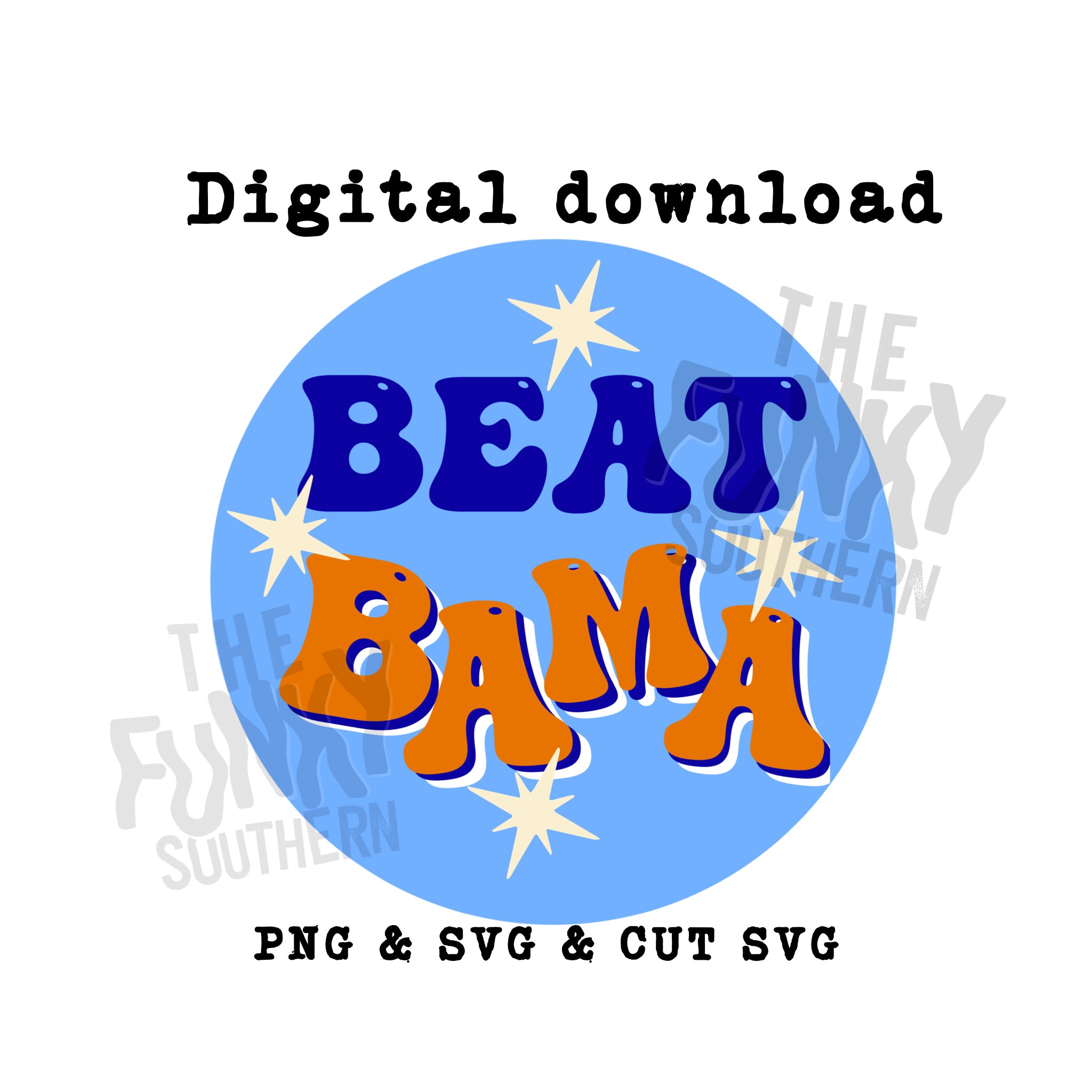 BEAT BAMA Blue and Orange Digital Download | Florida Gators Digital ...