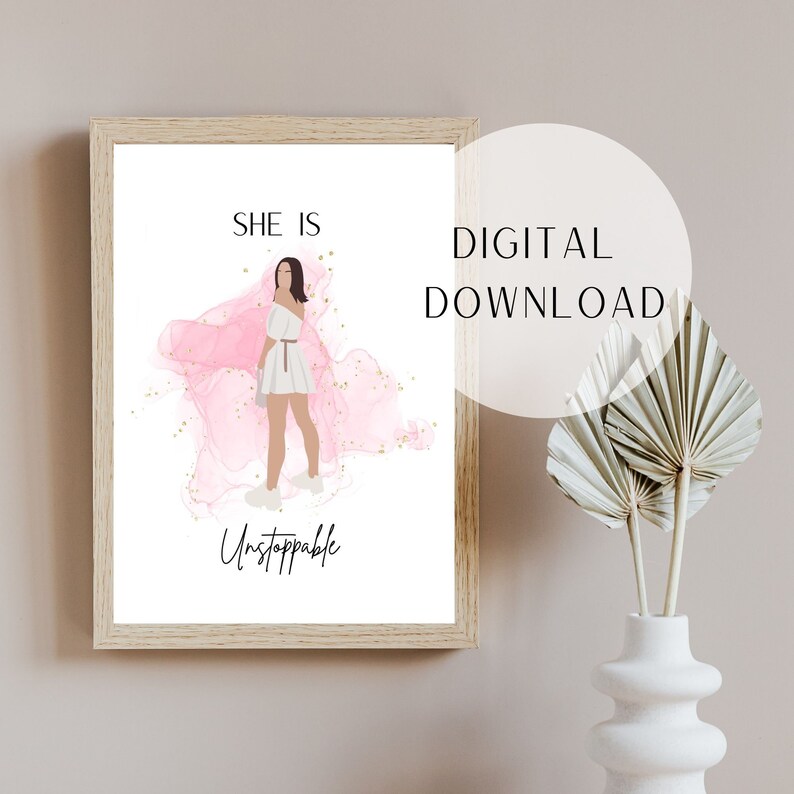 She is Unstoppable Feminine Wall Art Prints for Home and Office Decor ...