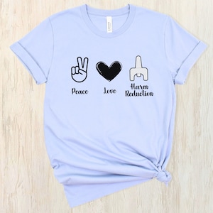 Harm Reduction Shirt SCS Worker or Nurse T-shirt Overdose Awareness ...