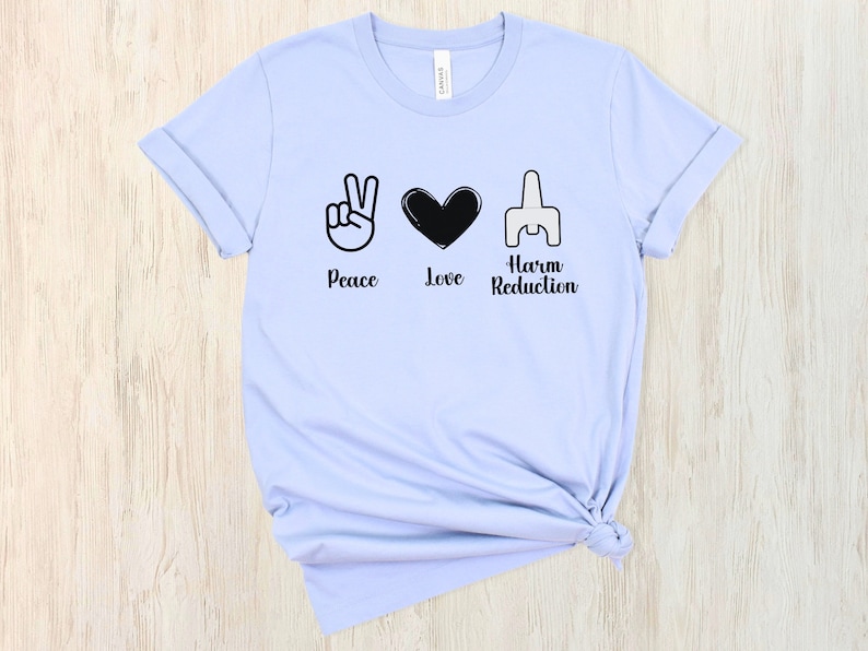 Harm Reduction Shirt SCS Worker or Nurse T-shirt Overdose Awareness ...