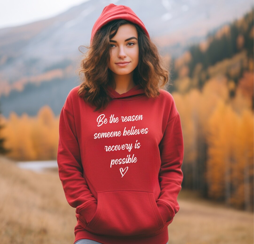 Recovery Motivating Hoodie Recovery Clothes Inspiring - Etsy