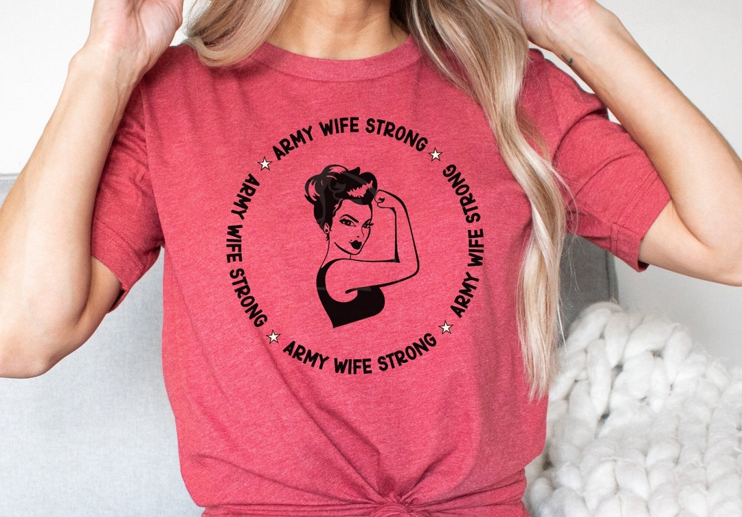 Army Clothing Army Wife Army Ranger Wife Military Wife Veteran Wife ...