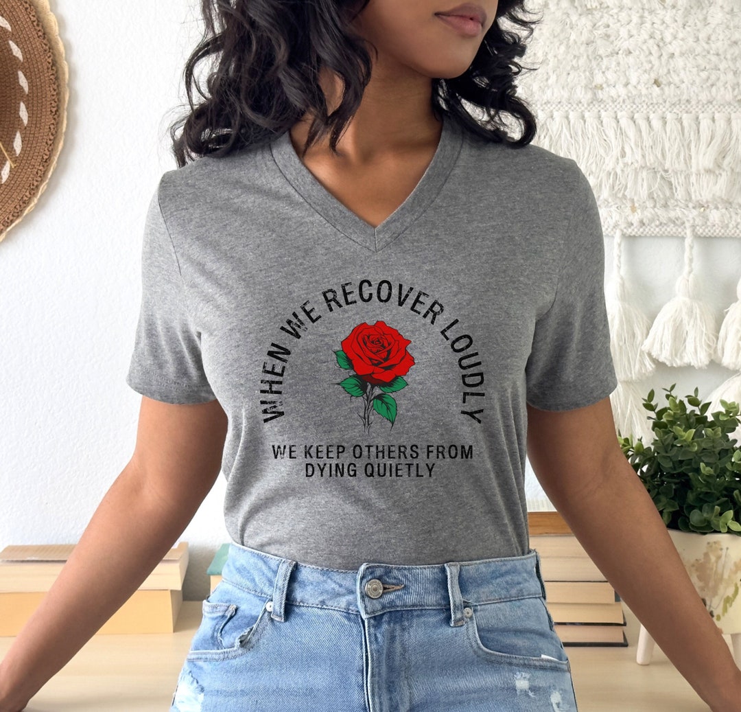 Recover Loudly Addiction Recovery Recovery Month Shirt Recover Outloud ...