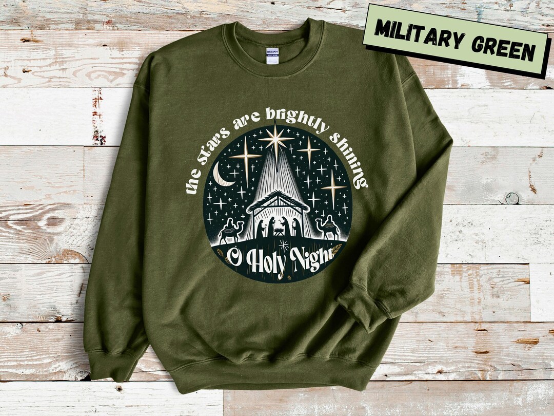 Nativity Sweater Oh Holy Night Sweatshirt Christmas True Story Nativity ...