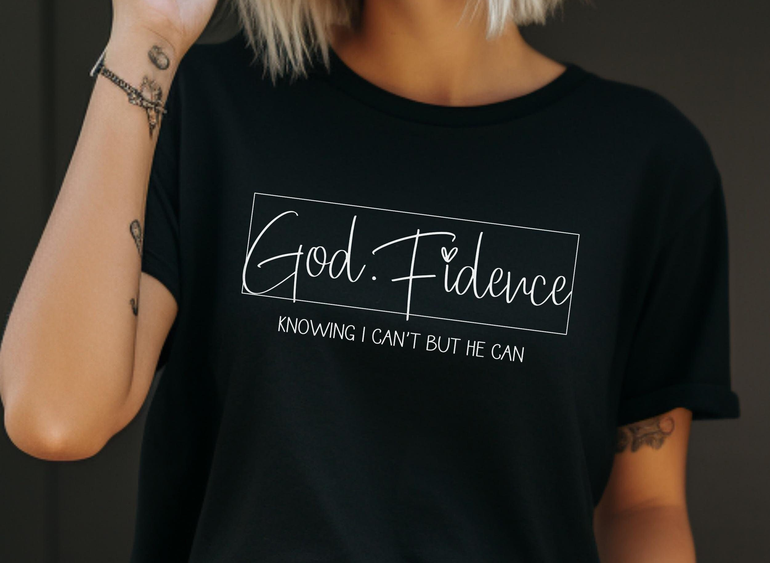 Godfidence He Can, Godfidence Shirt, Church Service Shirt, Biblical Tee ...