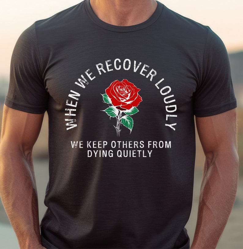 Recover Loudly We Do Recovery Shirt Addiction Counselor Tee Narcotics ...