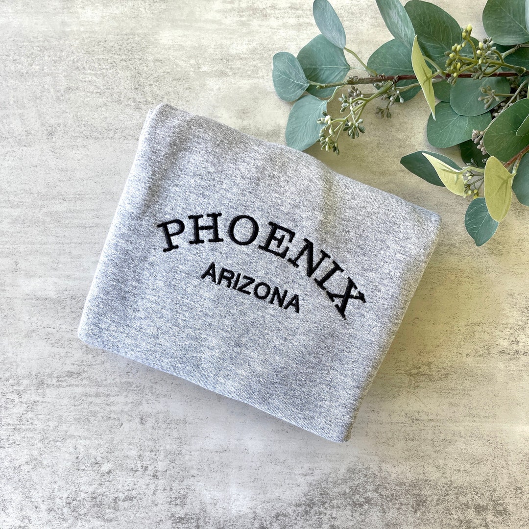 Phoenix Arizona Embroidered Sweatshirt, Arizona Sweatshirt, City ...