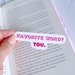 Love and Other Words Inspired Sticker | “favorite Word? You.” - Etsy