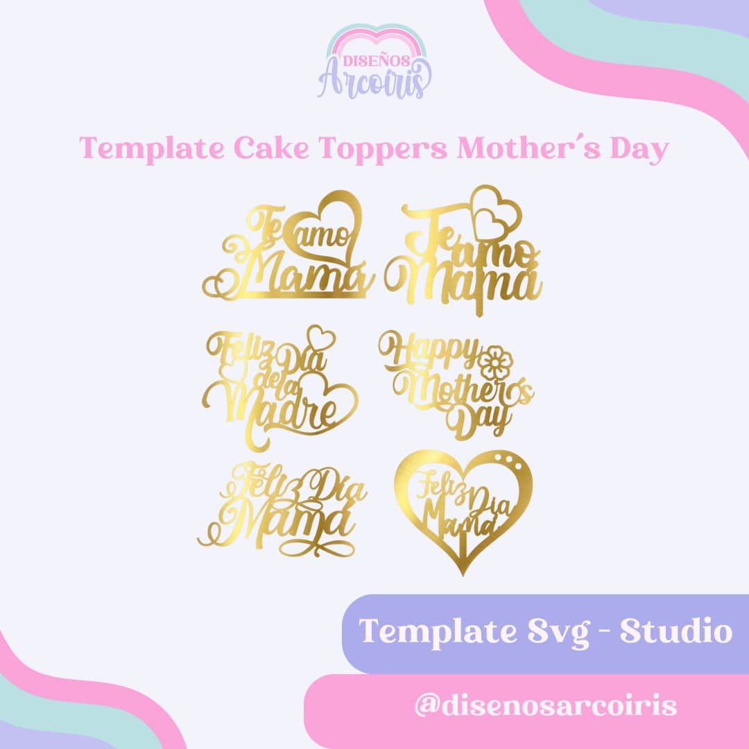 Archivo de Corte Cake Toppers Mamá para Silhouette y Cricut. Svg ...