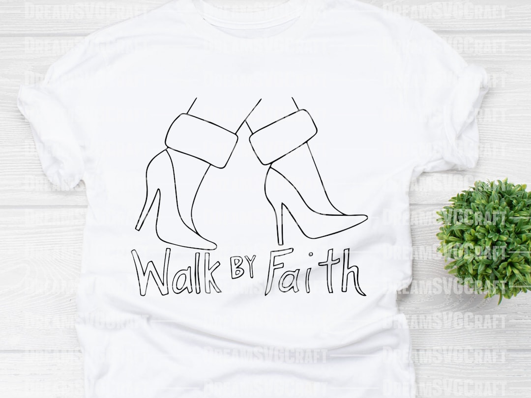 Walk by Faith SVG, Faith Cut File, Christian Sign Svg, Bible Verse Svg ...