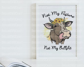 Not My Pasture Svg - Etsy