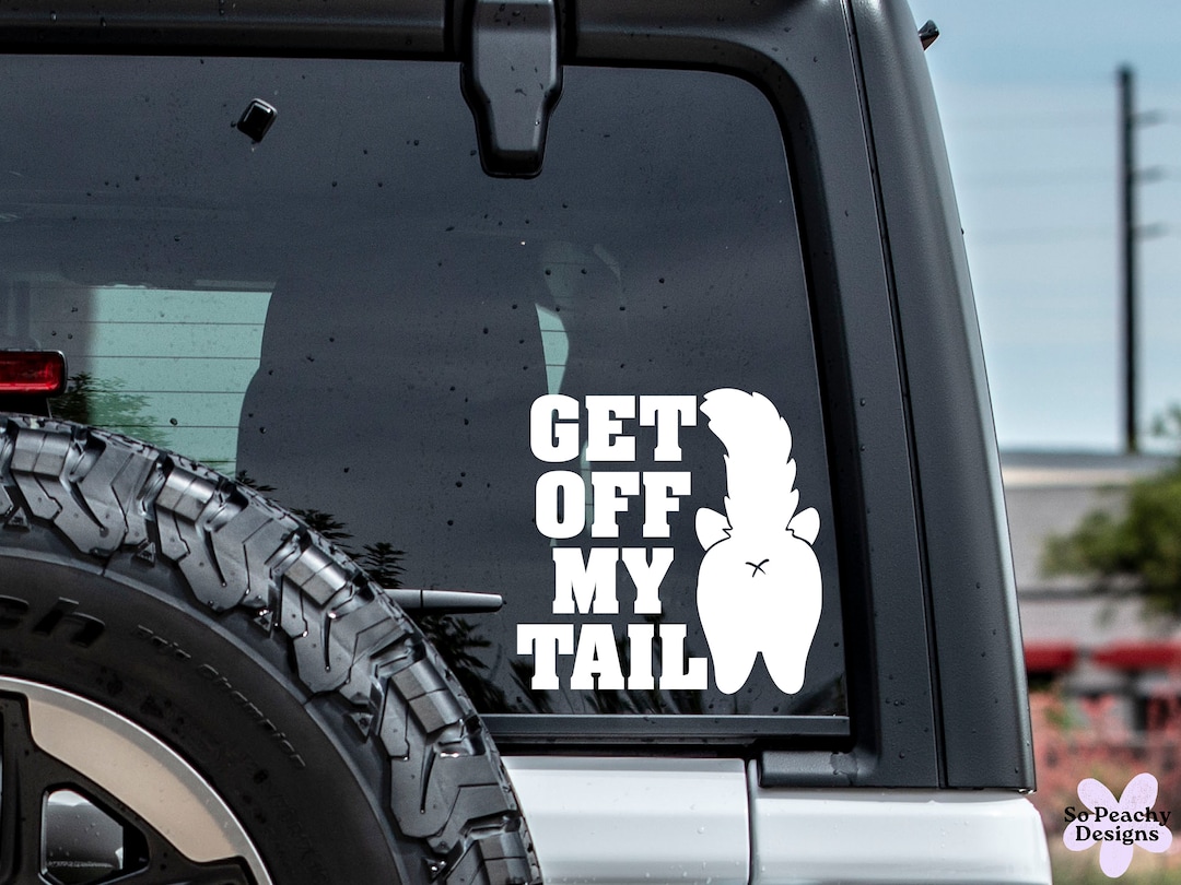Get off My Tail Decal, Get off My Tail Sticker, Cat Decal, Car Decal ...