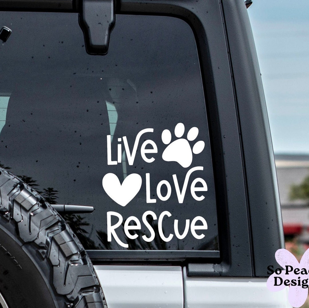 Live Love Rescue Decal, Adopt Decal, Adoption Decal, Dog Decal, Cat ...