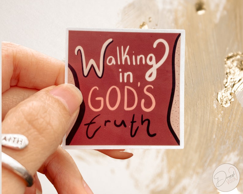 Walking in God's Truth Cute Christian Glossy Sticker, Vinyl Sticker ...