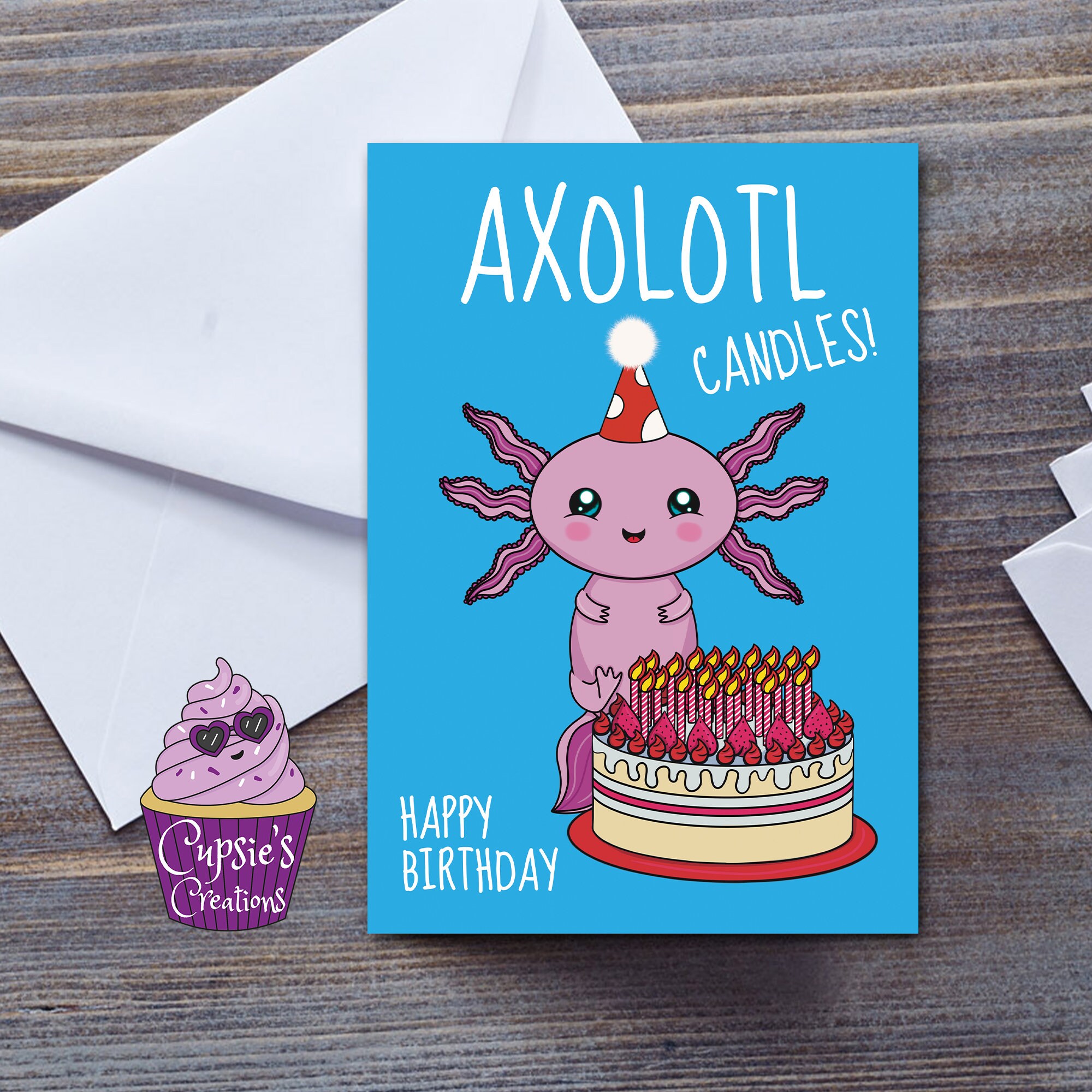 Axolotl Birthday Card, Kawaii Axolotl Card, Funny Birthday Cards ...