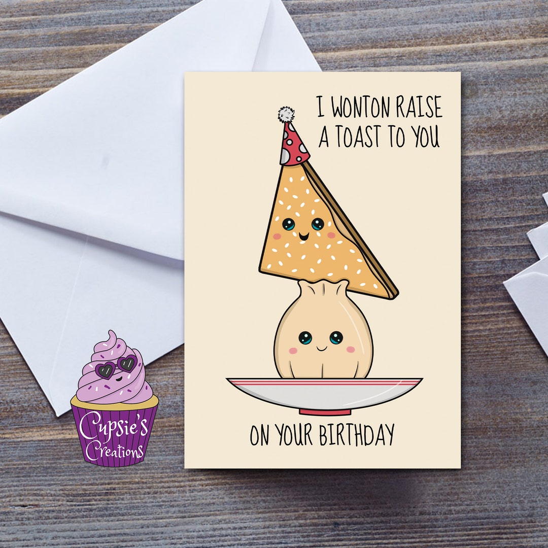 Funny Chinese Food Birthday Card: Wonton & Prawn Toast Pun (A5) - Etsy