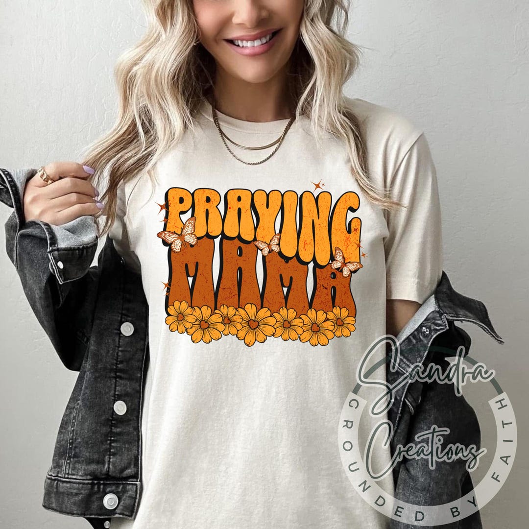 Praying Momma PNG: Christian Shirt Design (300 DPI) - Etsy