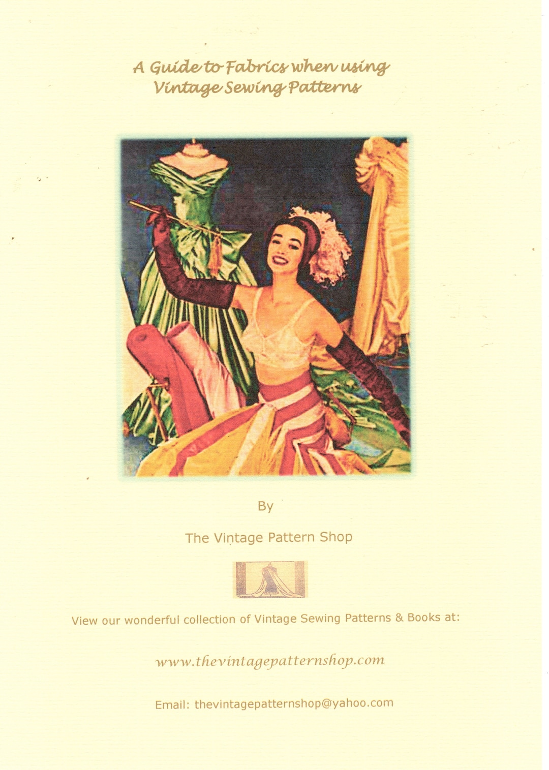 A Guide to Fabrics When Using Vintage Sewing Patterns' - BOOKLET ...