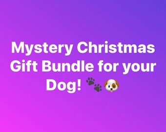 Mystery Gift Box for Your Dog, Chosen by My Dog! - Etsy
