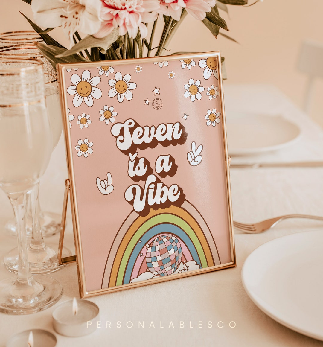 Groovy Seven is A Vibe Printable Sign Hippie Theme 7th Birthday Table ...