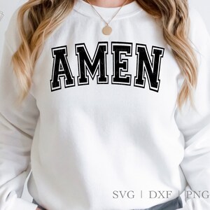 Amen SVG, Amen Varsity College Font, Amen University, Christian Shirt Design Svg Png Dxf Eps - Etsy