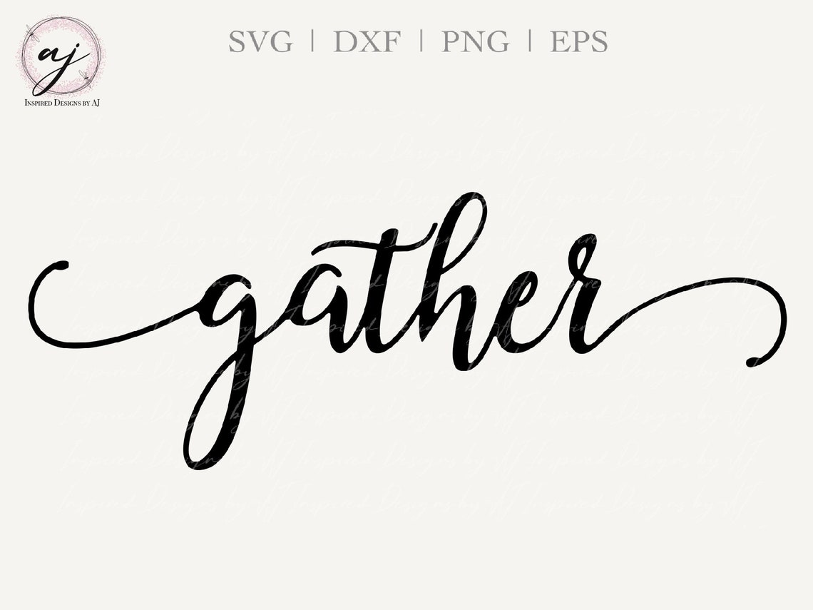 Gather SVG Gather Sign SVG Farmhouse Sign Svg Living Room - Etsy