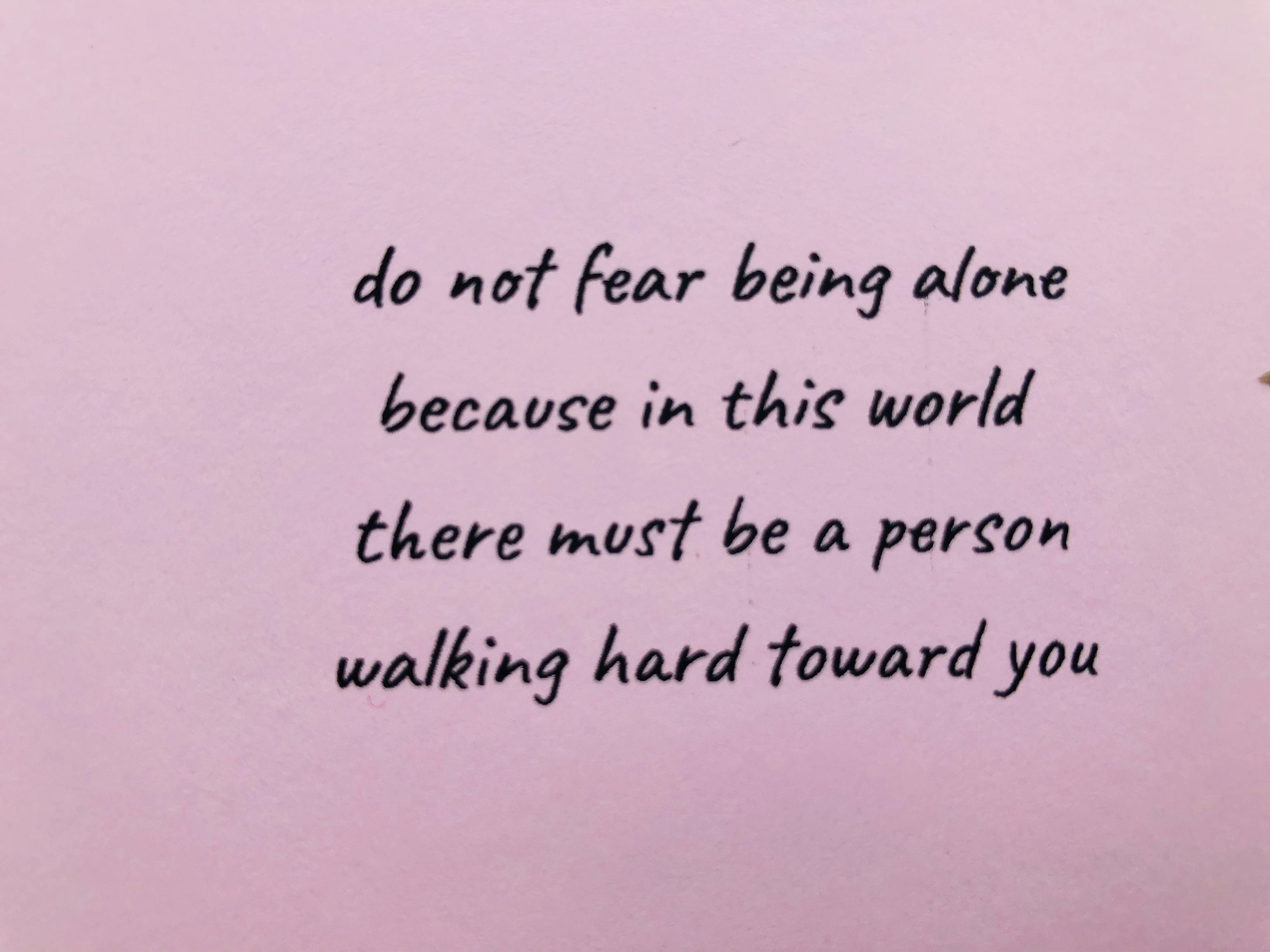 Fear Of Being Alone Quotes