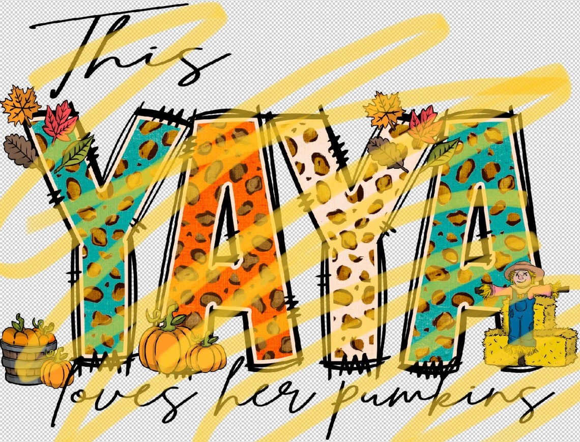 This Yaya Loves Her Pumpkins PNG - Etsy