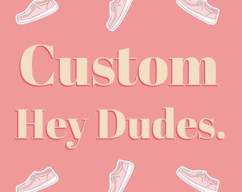 SHERIDAN FLORAL Custom Hey Dudes - Etsy