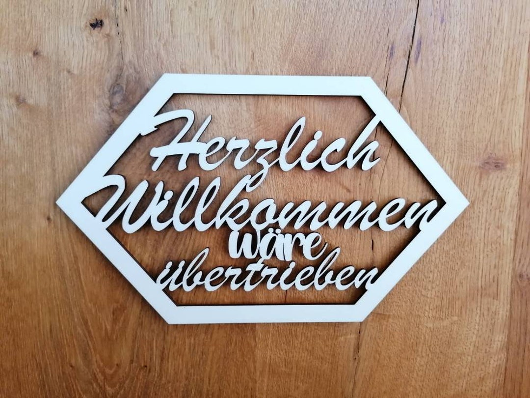 Door Sign A Warm Welcome Would Be an Exaggeration Wooden Decorative ...
